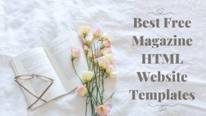 12 Best Free Magazine HTML Website Templates In 2026