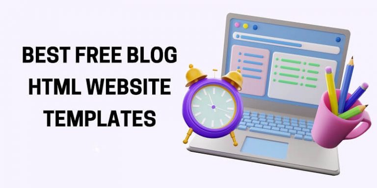 16 Best Free Blog HTML Website Templates In 2025