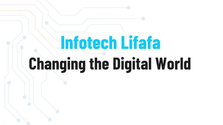Infotech Lifafa Changing the Digital World